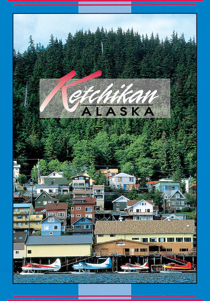Ketchikan Planes Postcard – Fish Creek Company